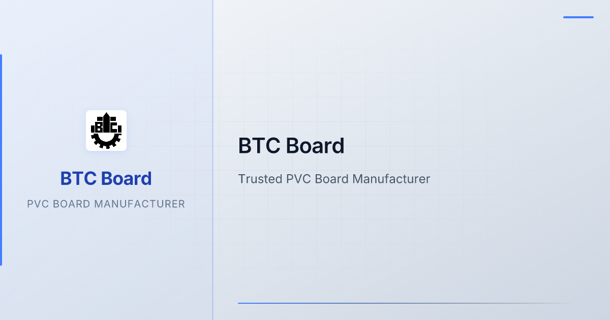 Tentang BTC Board - Perusahaan Papan PVC Terpercaya | BTC Board